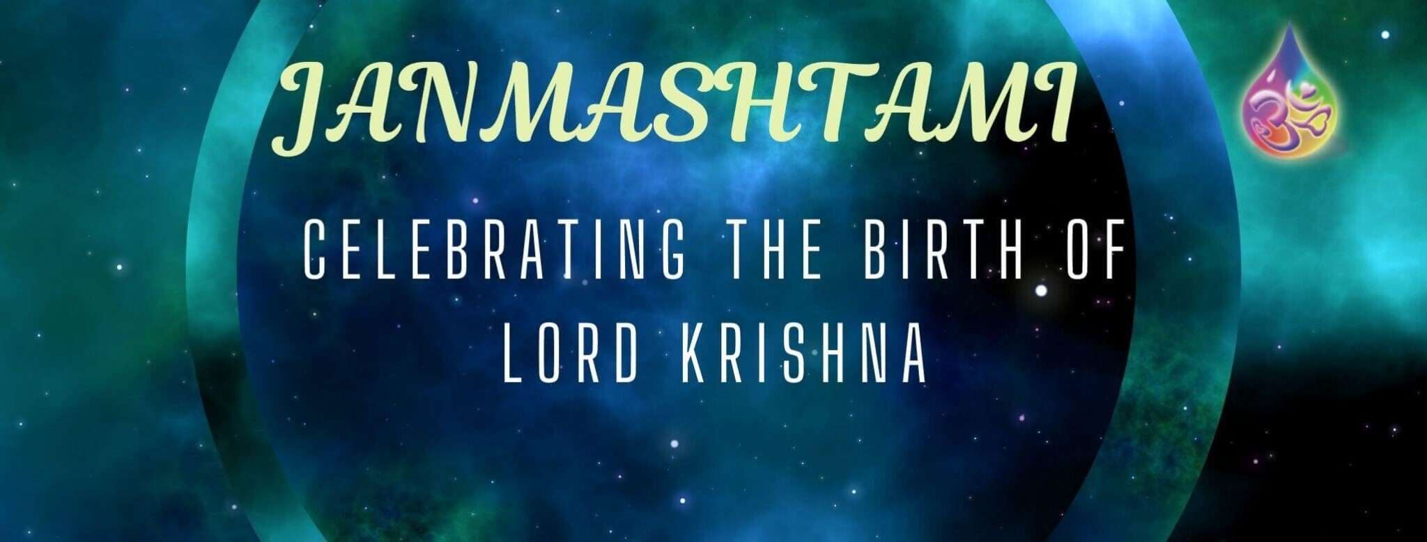 LORD KRISHNA'S BIRTH CELEBRATIONS - Divine Bliss International